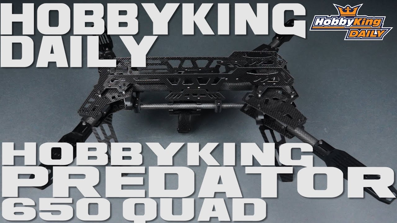 HobbyKing Daily - HK Predator 650 Quadcopter - YouTube