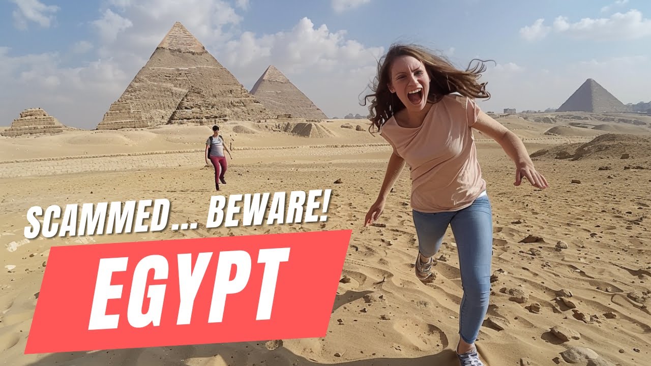 Egypt Scams Tourist Guide: Navigate Safely Through Cairo and Beyond ...