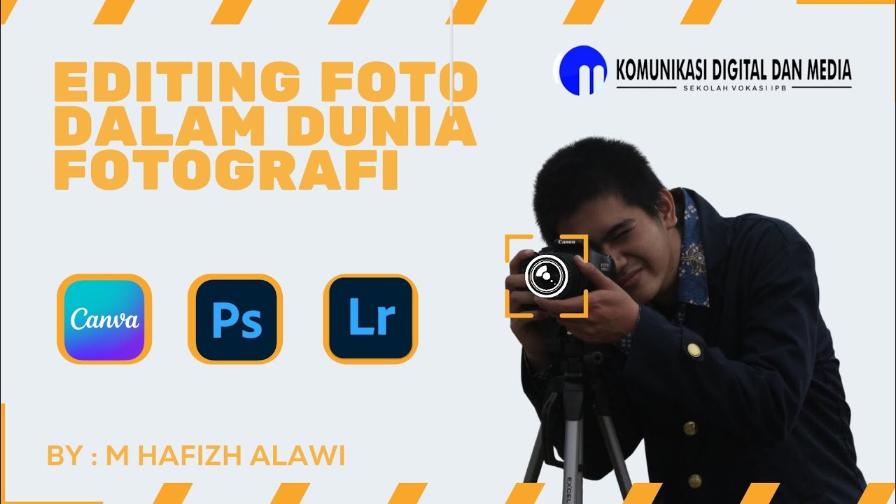 Editing Foto dalam Dunia Fotografi - YouTube