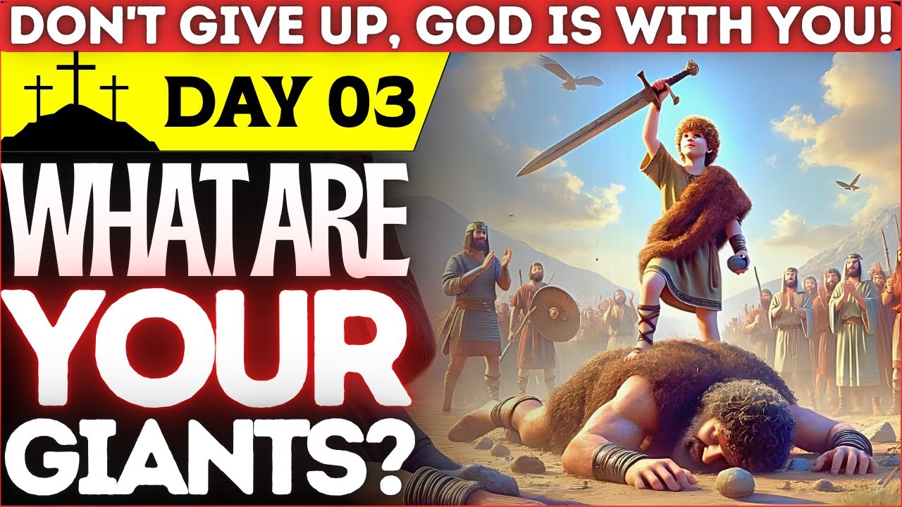 🙏THIRD DAY OF PRAYER TO DEFEAT THE GIANTS IN YOUR LIFE - GOD GIVES YOU ...