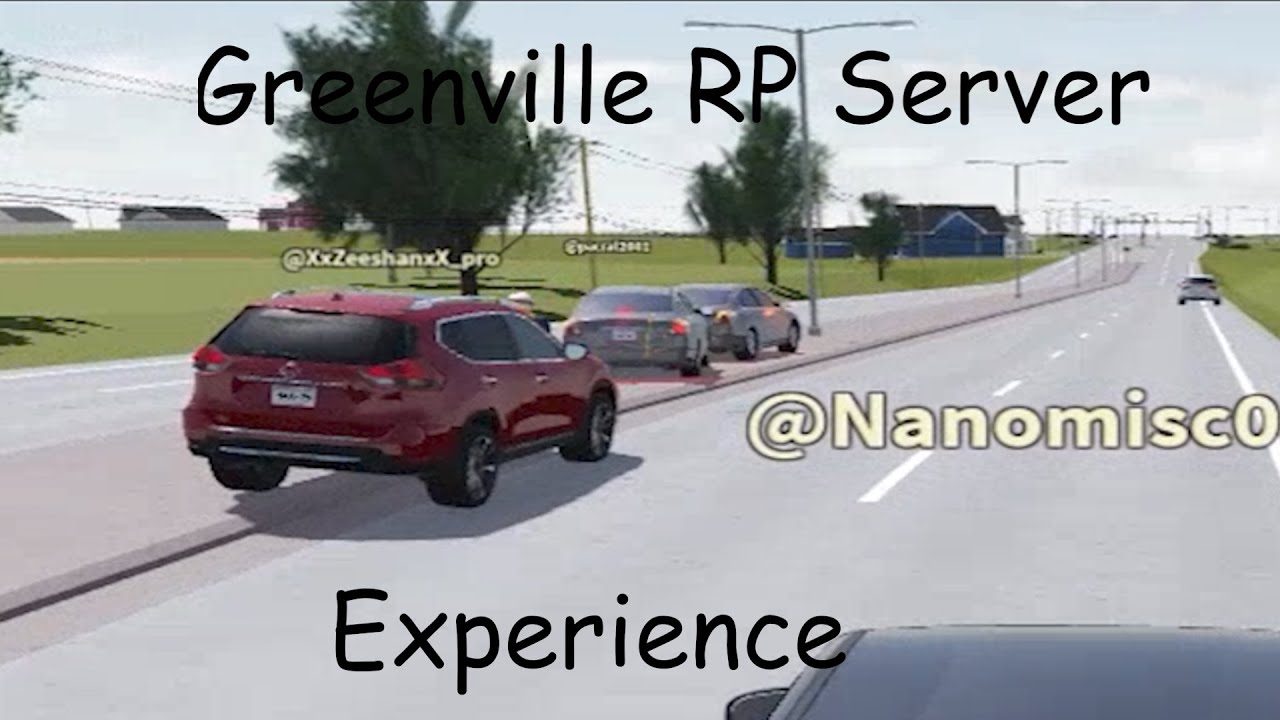 Greenville RP Server Experience - YouTube