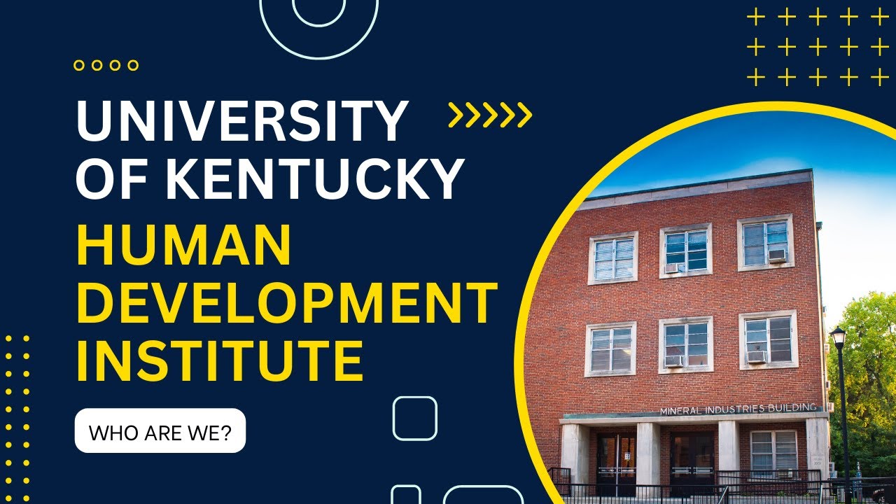 University of Kentucky Human Development Institute: Who are we? - YouTube