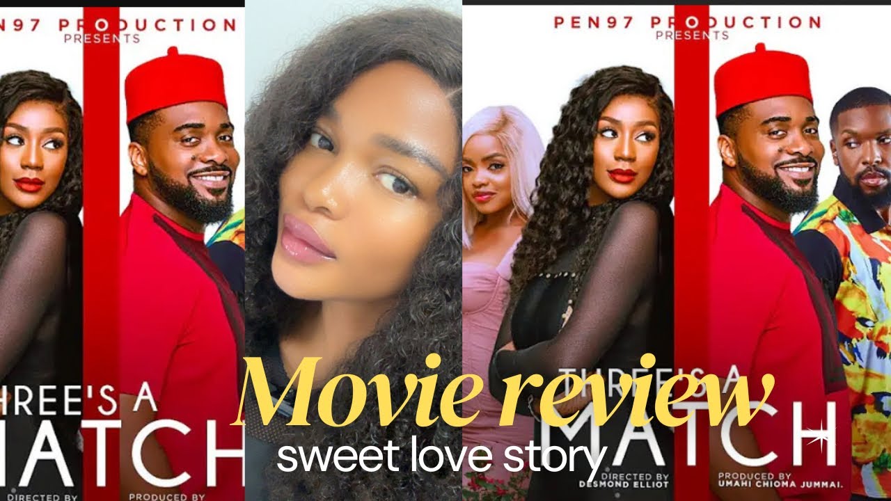 THREE’’S A MATCH (movie review) #love #siblings #romance #movie # ...