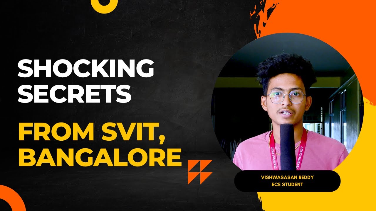 Shocking secrets from SVIT, Bangalore: A student's honest review - YouTube
