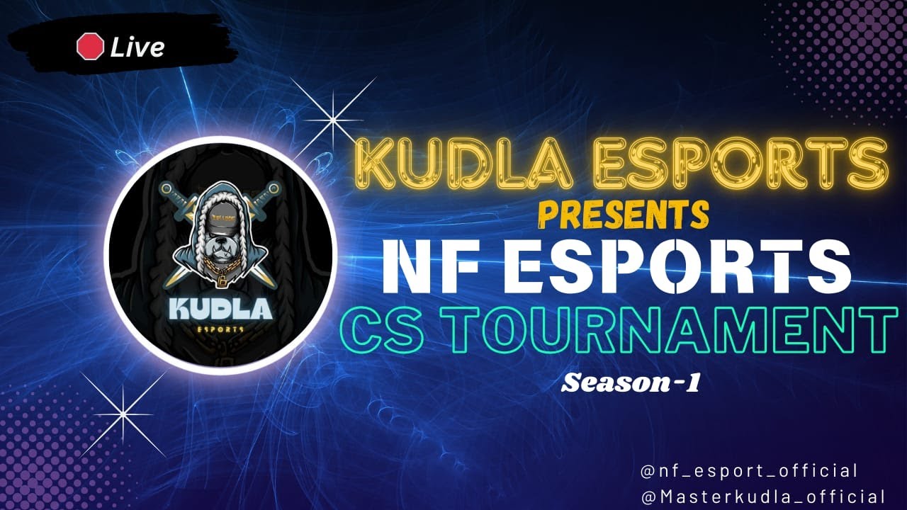NF OFFICIAL | CS Tournament Live Day-2 | KUDLA ESPORTS LIVE - YouTube