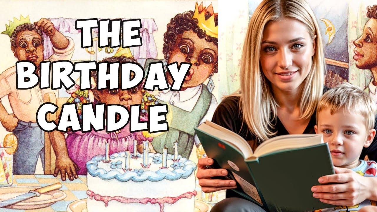 Story Teller 2 - Book 24.5 - The Birthday Candle - YouTube