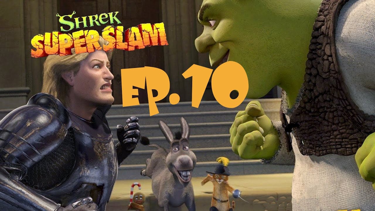 Shrek superslam Ep.10 Mega-sfida: Draghina e Luna - YouTube