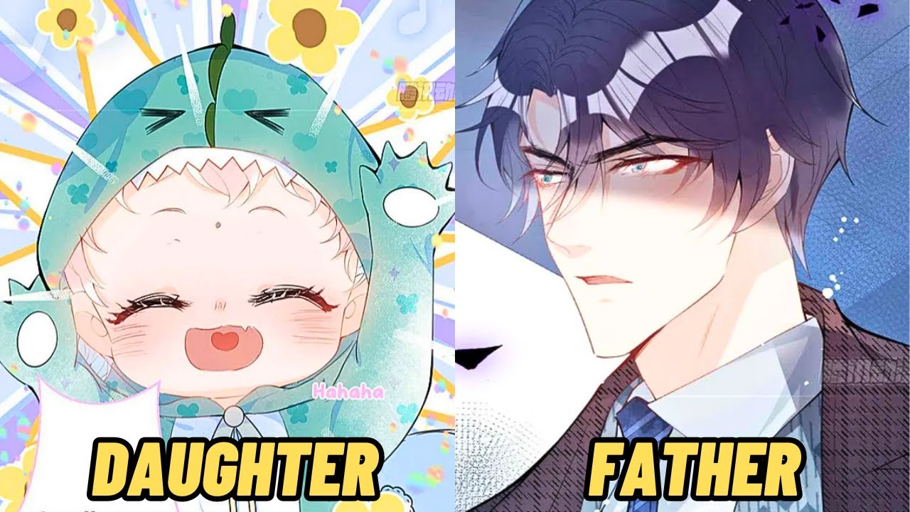 She melted her evil father's heart with her cuteness, only for him to ...