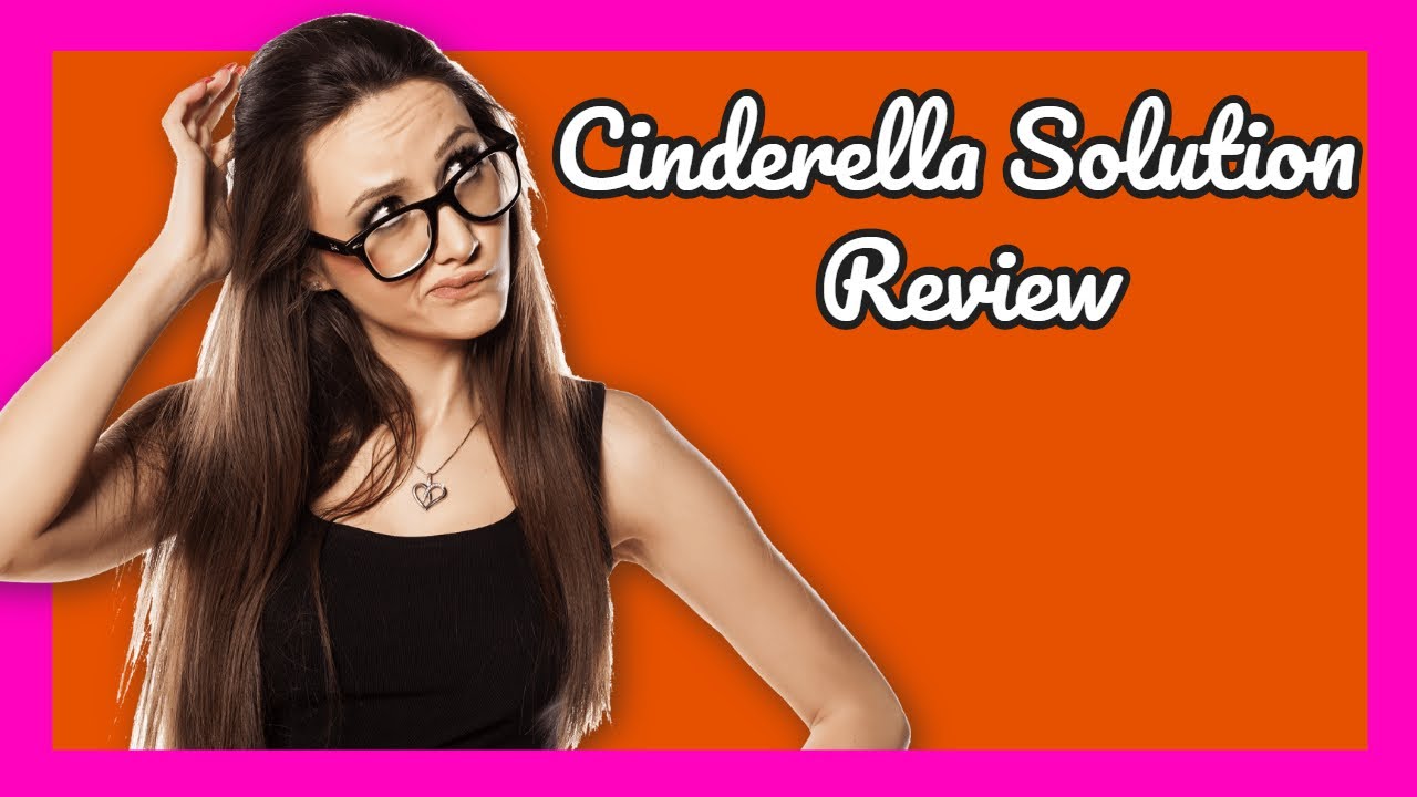 Cinderella Solution Review -[NEW] Cinderella Solution Review For Weight ...
