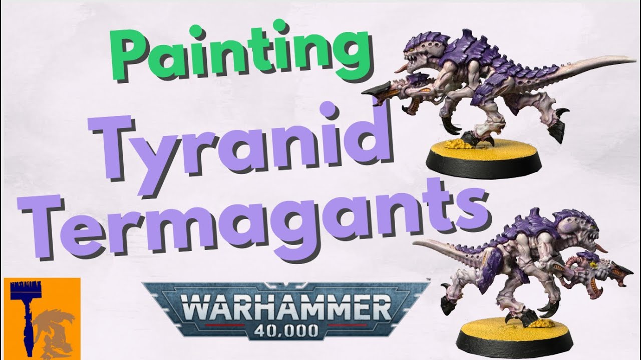 Painting Tyranid Termagants for Beginners (Leviathan) | Warhammer 10th ...