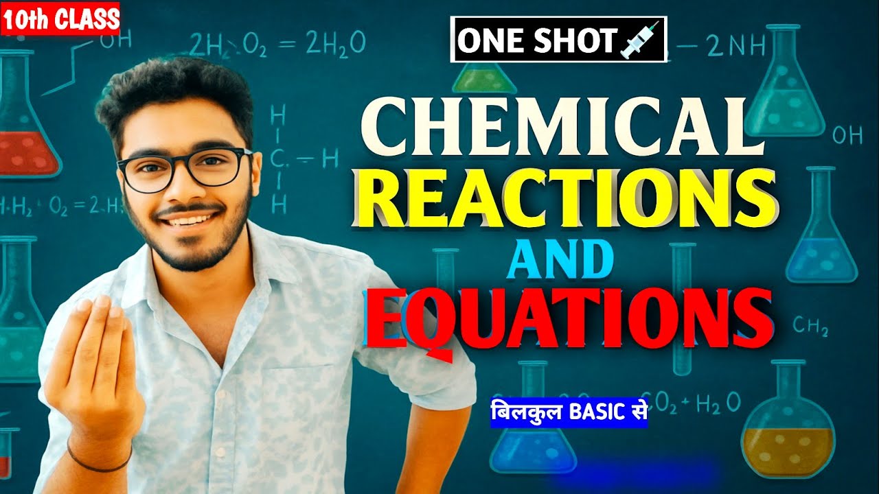Chemical Reactions and Equations | 10th Class | ONE SHOT🔥 | ReEd Extras ...