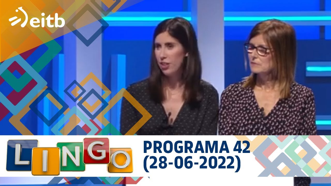 LINGO: Programa 42 (28-06-2022) - YouTube