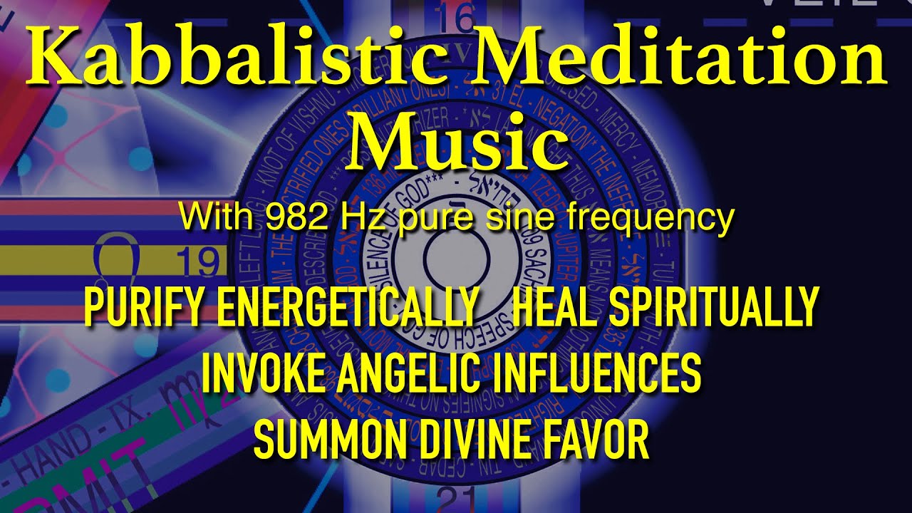 982Hz Chesed Kabbalah Tree of Life Sephiroth Meditation Music Therapy ...