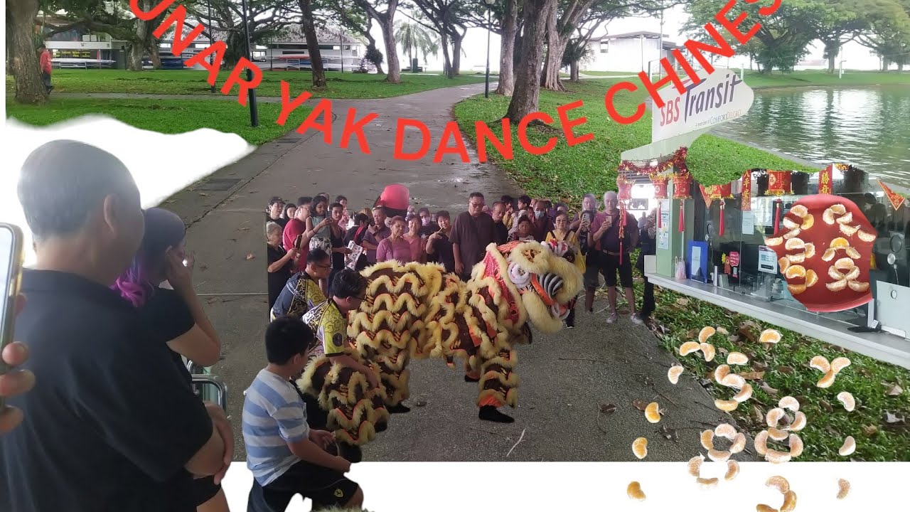 YAK DANCE @CHINESE # SINGAPORE # - YouTube
