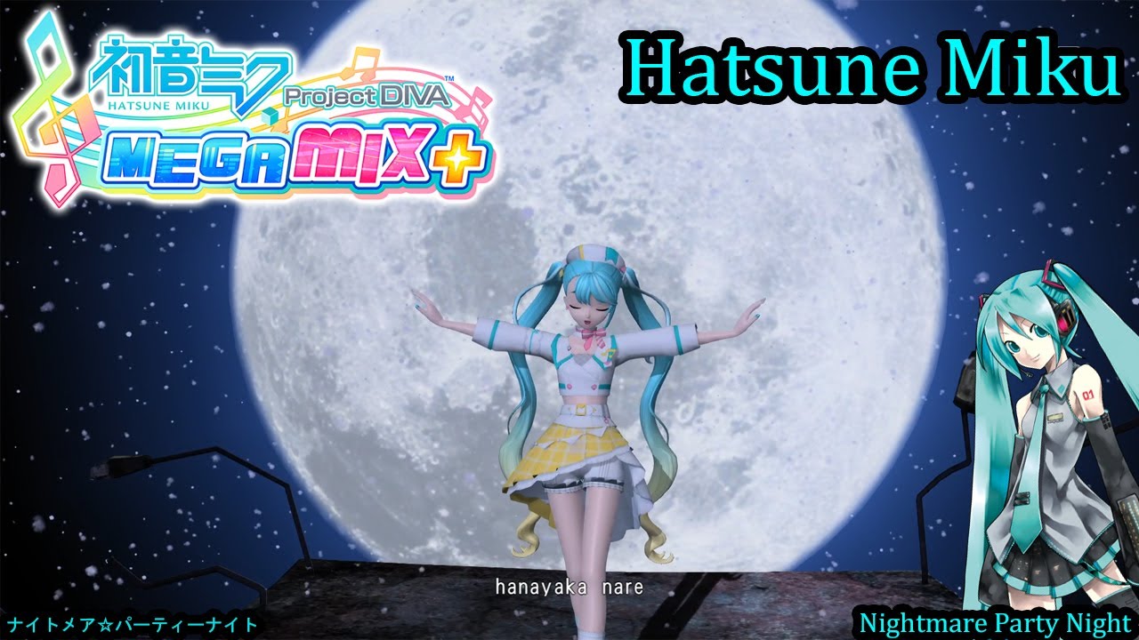 Project Diva Mega Mix+- Hatsune Miku- ナイトメア☆パーティーナイト - Nightmare☆Party ...