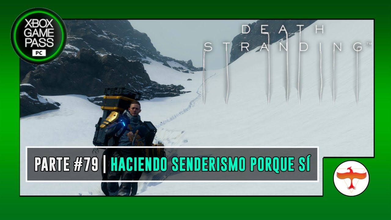 Death Stranding - Parte 79 | Haciendo senderismo porque sí| Comentado ...