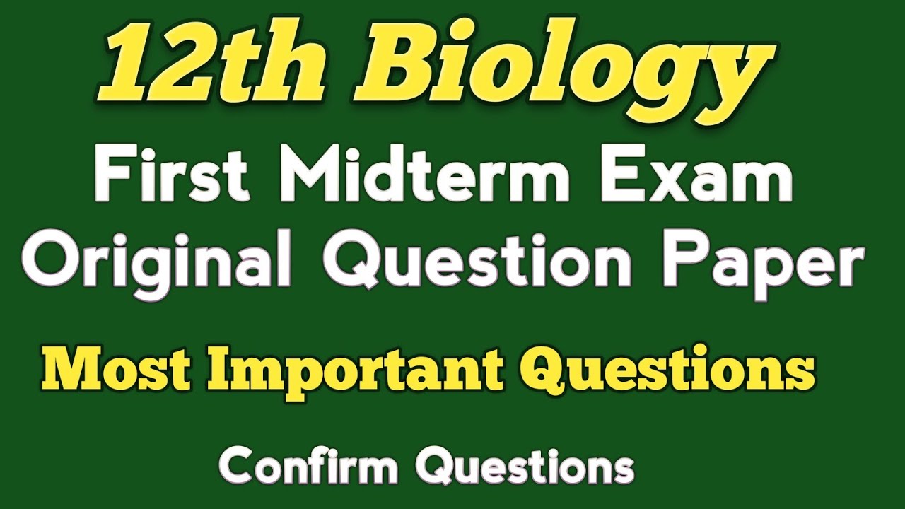 12th Biology First Midterm Exam Original Question Paper 2024|Important ...