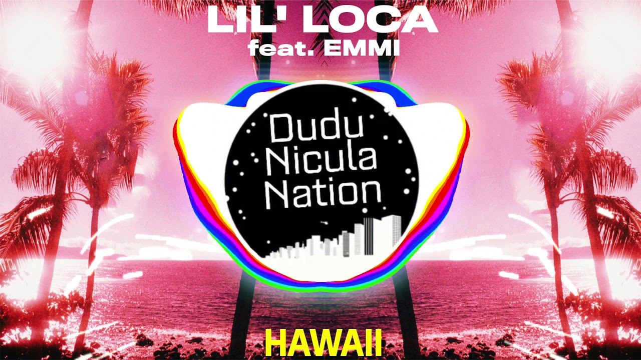 Lil' Loca feat. Emmi - Hawaii Bass Boosted - YouTube