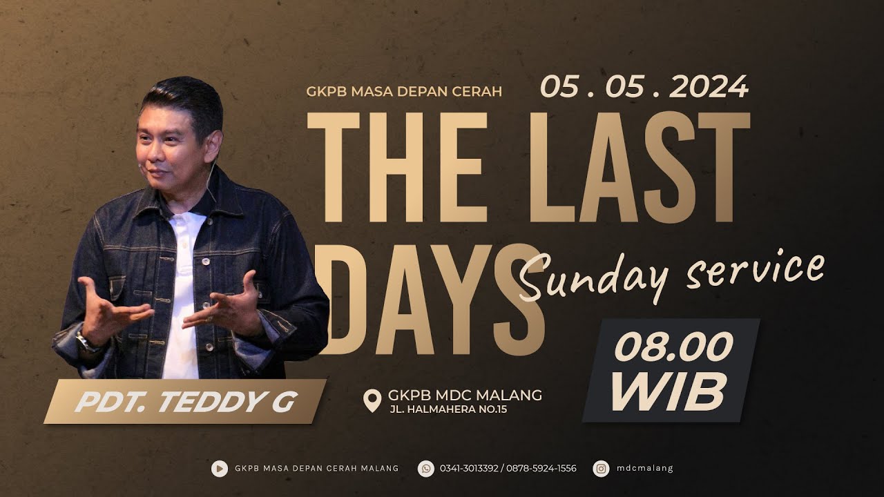 Ibadah Online GKPB MDC Malang || THE LAST DAYS II 05 Mei 2024 - YouTube
