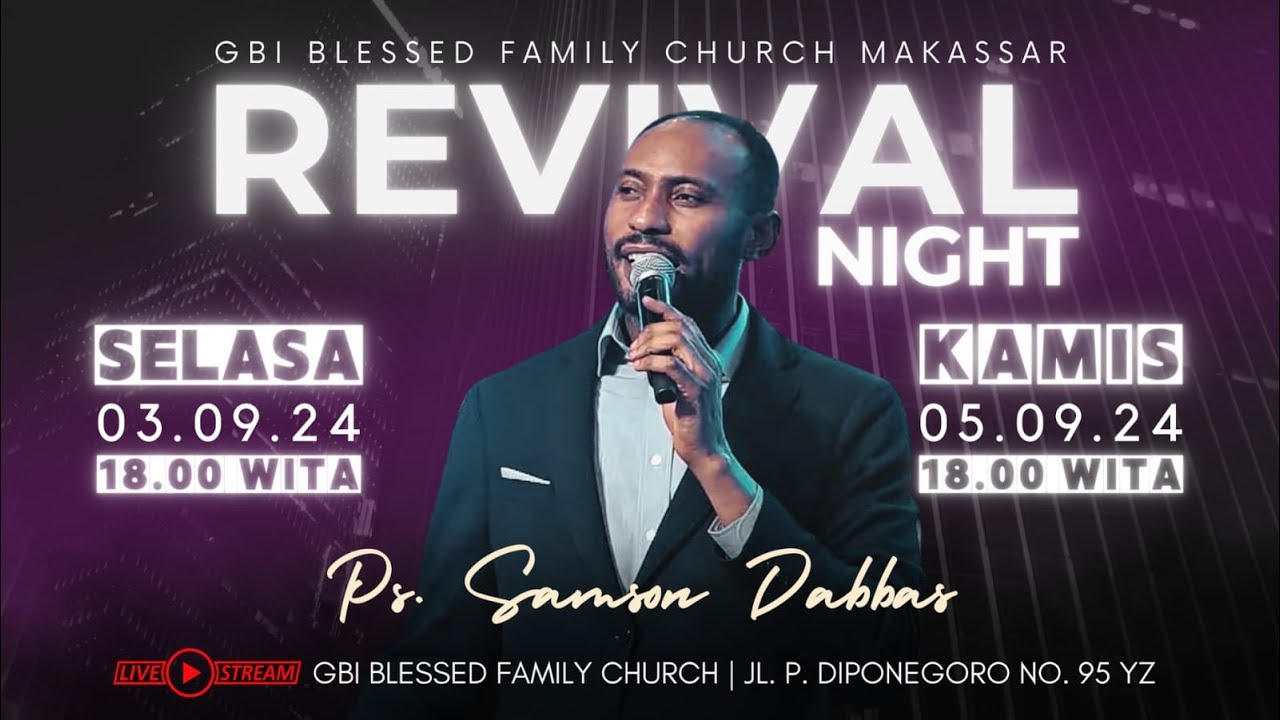 REVIVAL NIGHT with Ps. SAMSON DABBAS | 03 September 2024 | GBI BFC ...
