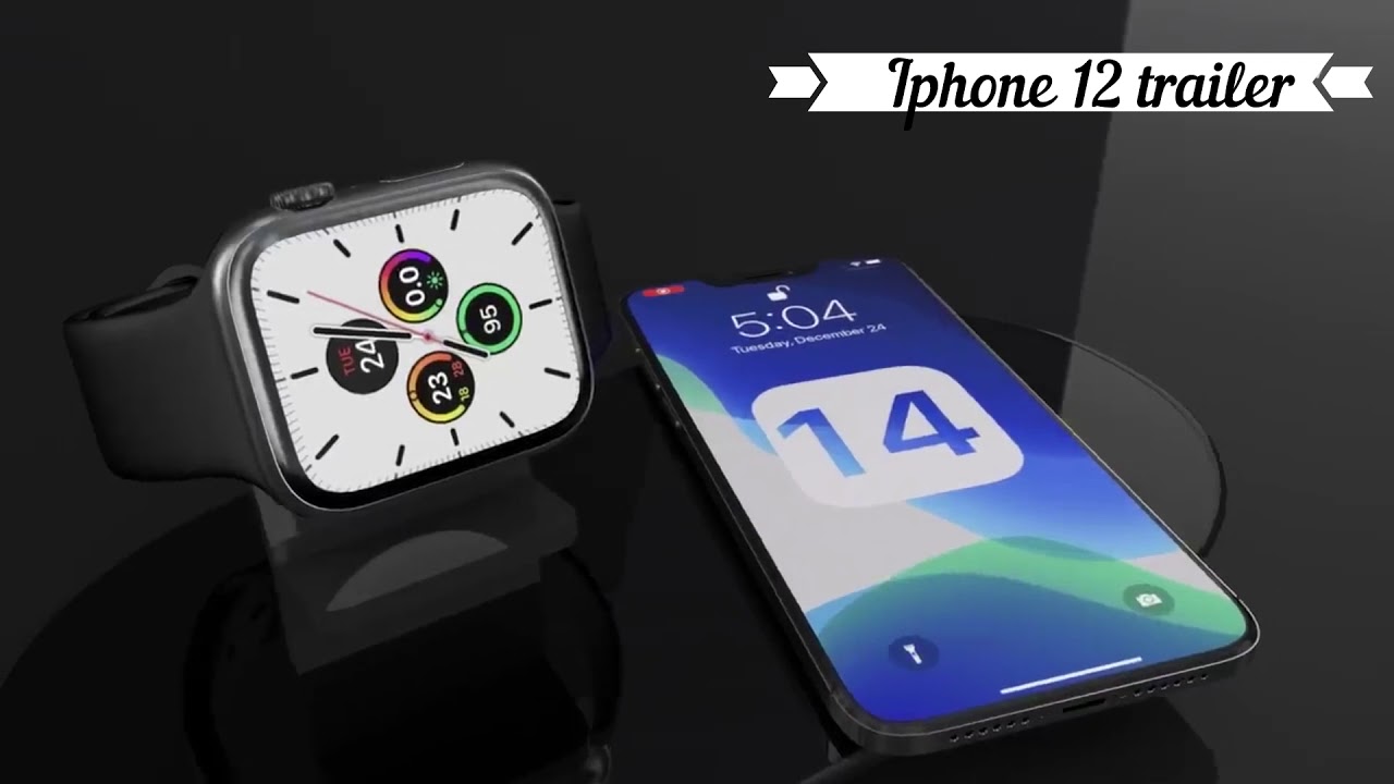 Iphone 12 Trailer - YouTube