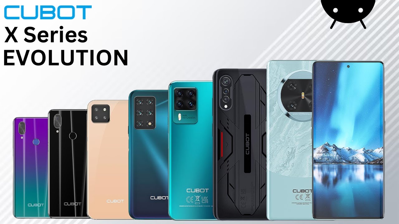 Cubot X Series Evolution | Cubot X Series Lineup - YouTube
