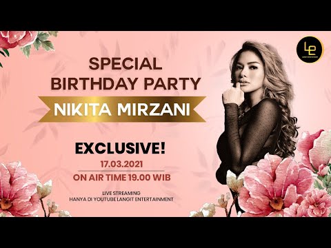 EXCLUSIVE !! NIKITA MIRZANI BIRTHDAY PARTY.. BERLIMPAH KESERUAN DAN GIVEAWAY !!!