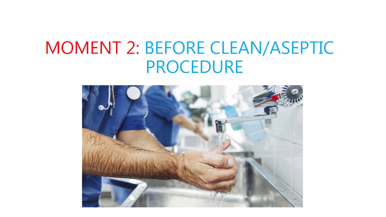 WHO: THE FIVE MOMENTS FOR HAND HYGIENE - YouTube