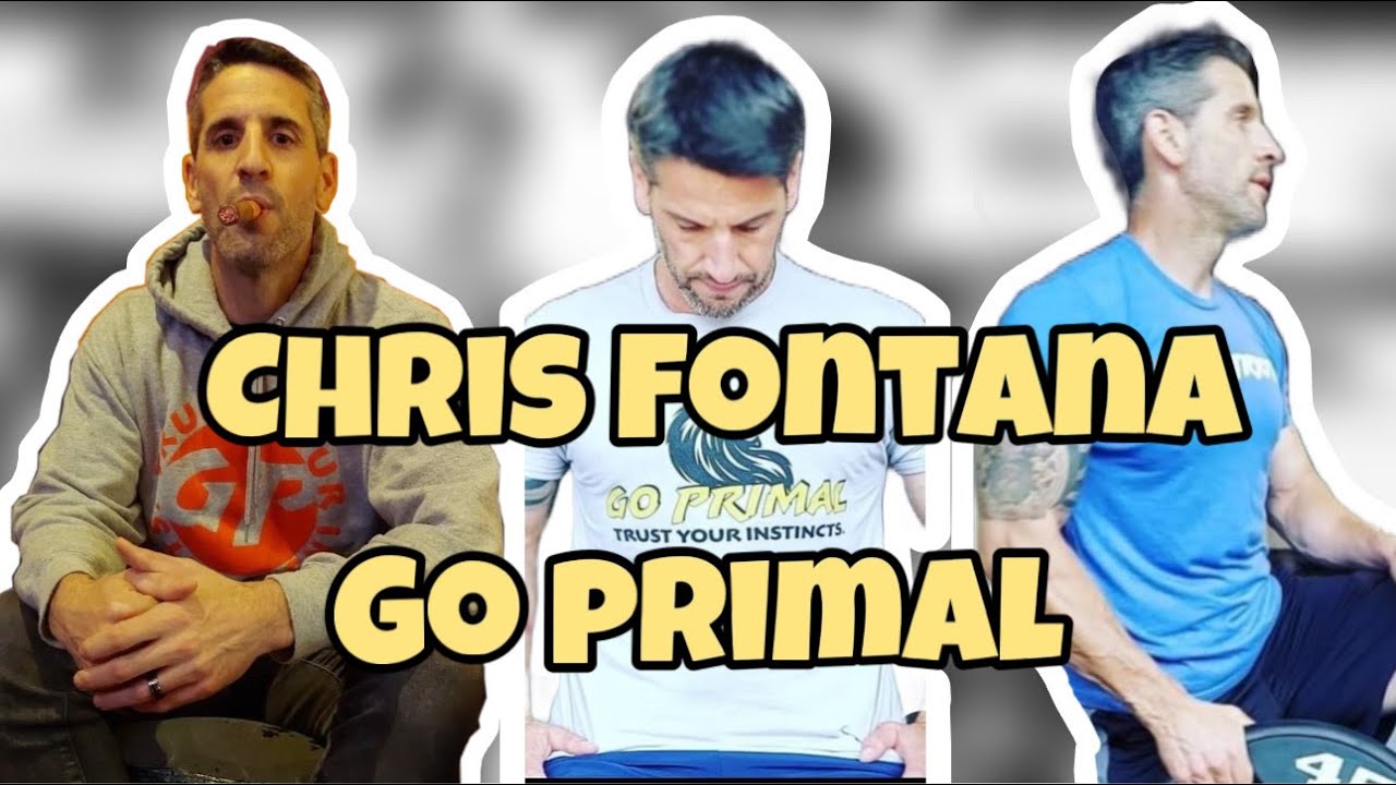 Having The Primal Mindset With Chris Fontana | Episode 240 - YouTube