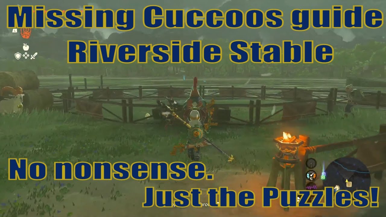 Feathered Fugitives Side quest, Missing Cuccoos - Riverside Stable ...