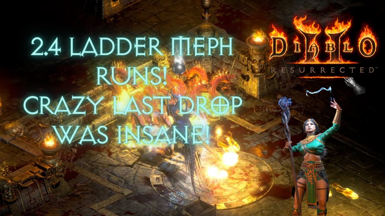 D2R Ladder season 1! Doing 100 Mephisto runs with the hydra/orb sorc ...