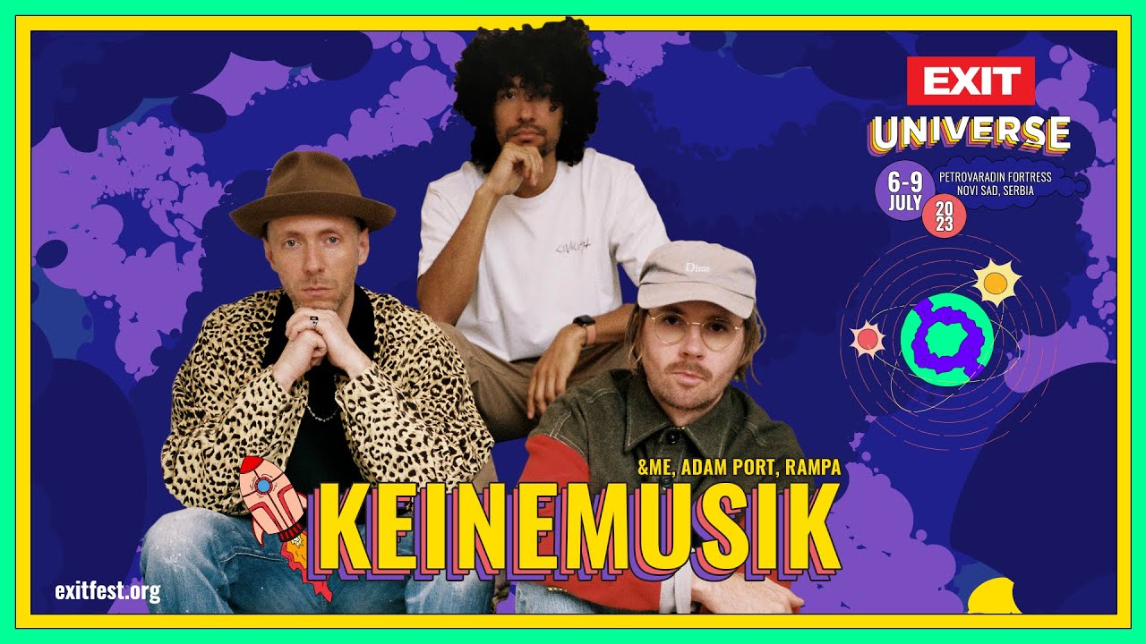 Keinemusik Launches Into Exit Universe 2023 Youtube