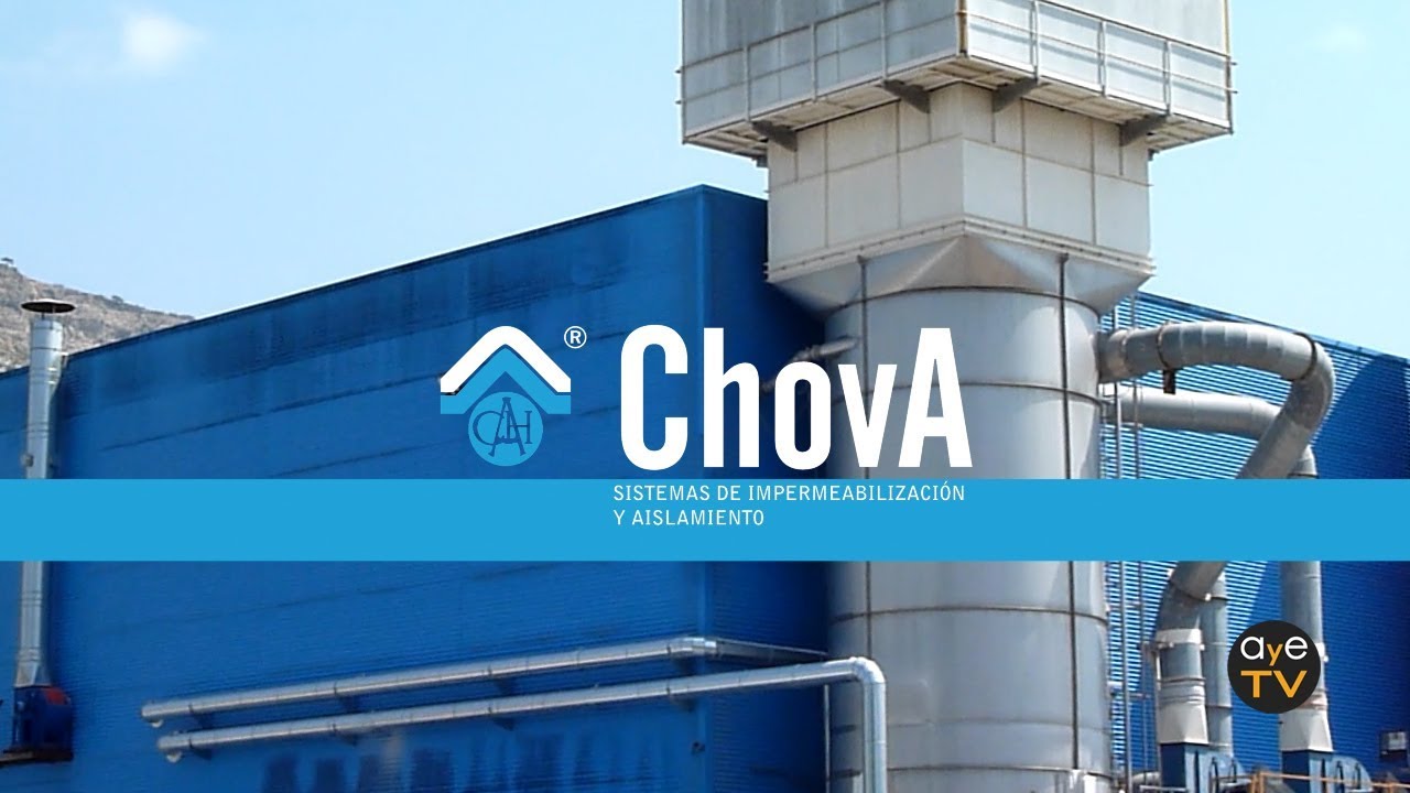 CHOVA Sistemas de Impermeabilización y Aislamiento - YouTube