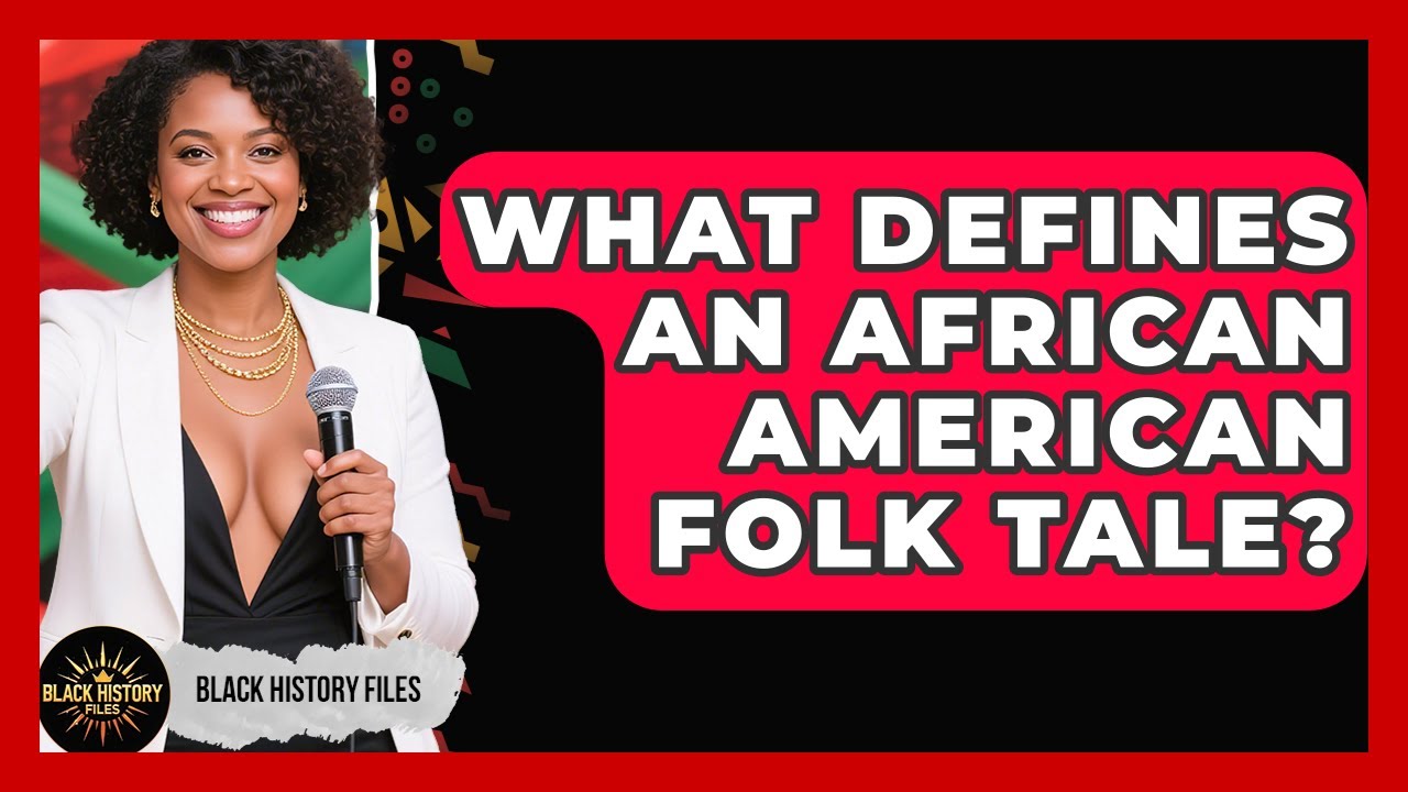 What Defines An African American Folk Tale? - Black History Files - YouTube