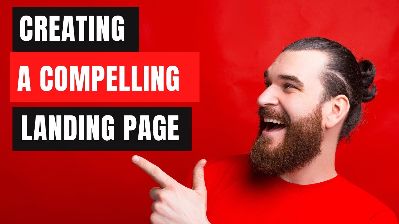 Creating a Compelling Landing Page in 2024 - YouTube