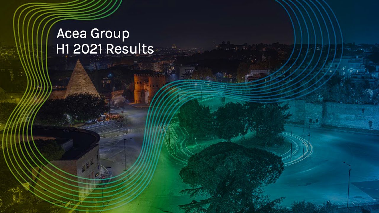 Acea Group - H1 2021 Results - YouTube