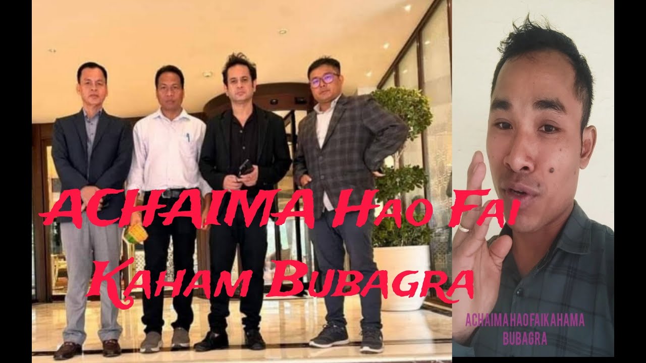 Fai Kaham🙏Achai Ma Hao Bubagra Lamsog Mwng Video Ni Bising Twi Khe ...