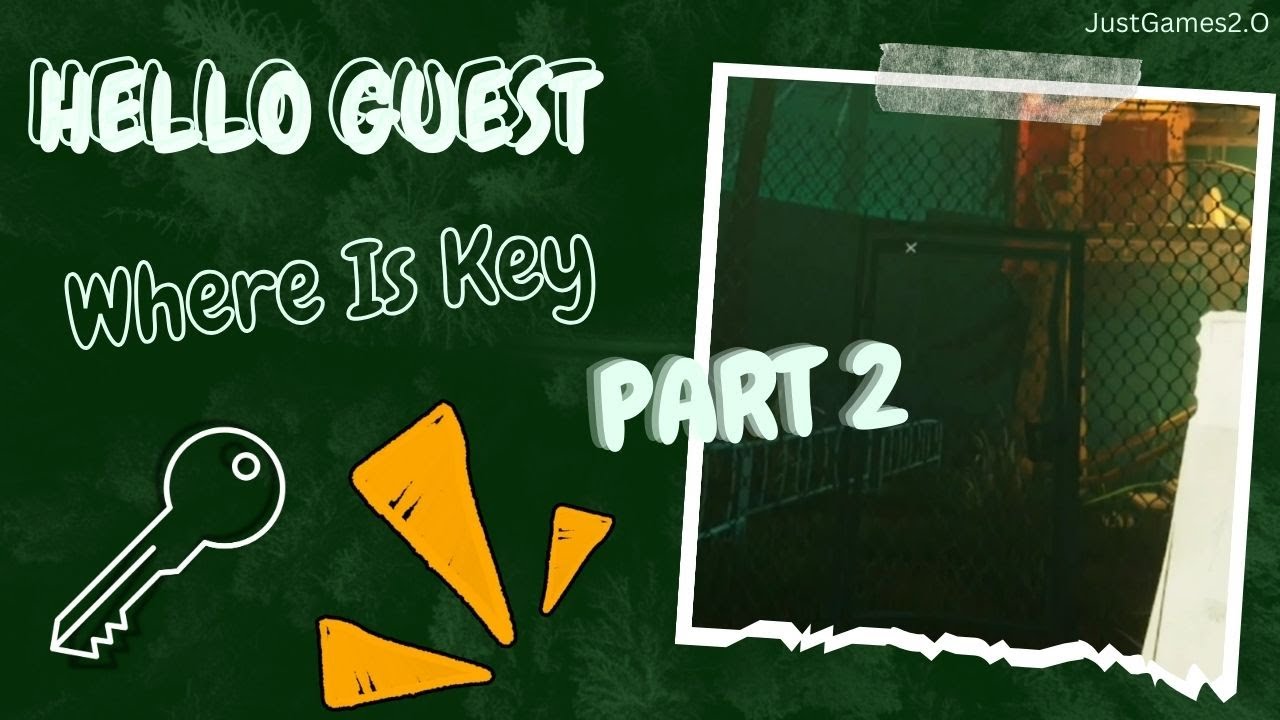 Found the Key! Unlocking the Mysterious Gate - Part 2 | Hello Guest ...
