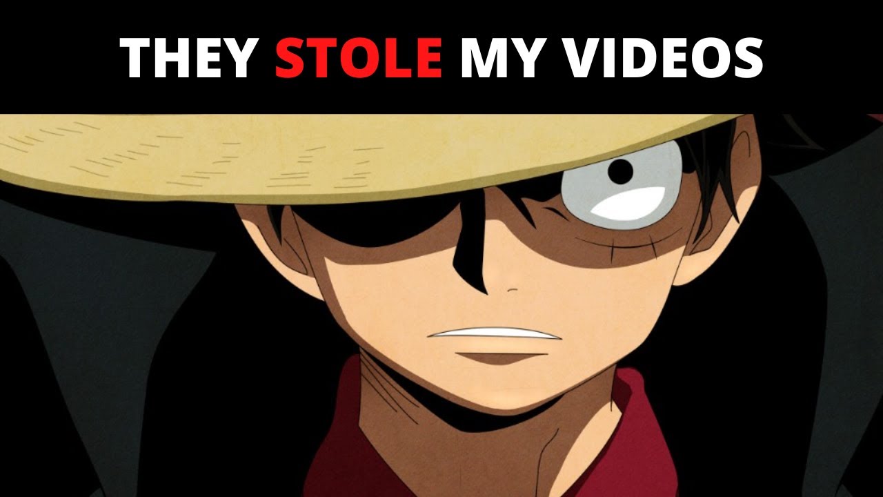They STOLE My Videos | FAKE One Piece YouTubers - YouTube