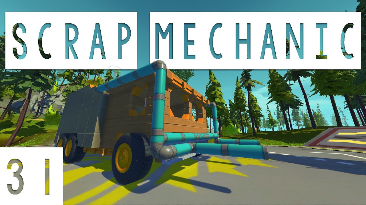 Scrap Mechanic Gameplay - #31 - Garbage Truck! - Let's Play - YouTube