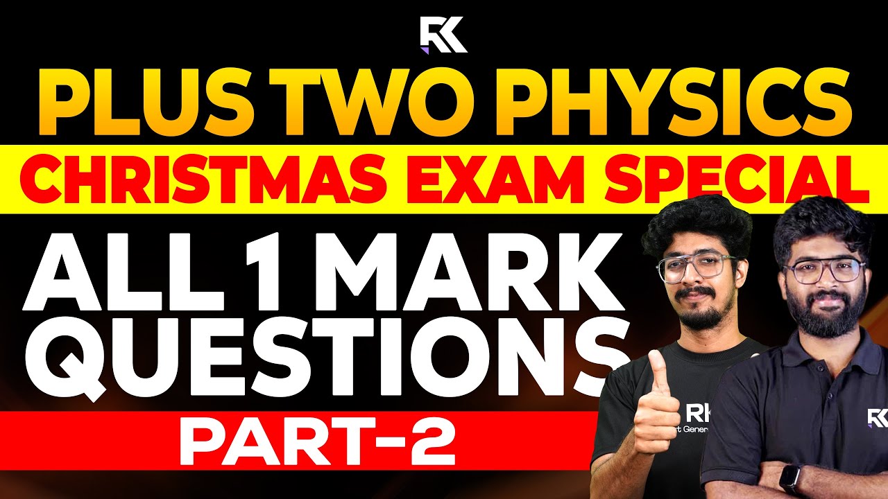 Plus Two Christmas Exam Physics - All Important 1 Mark Questions - Part ...
