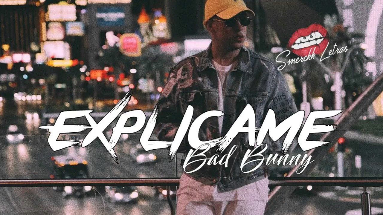 Bad Bunny - Explicame - YouTube