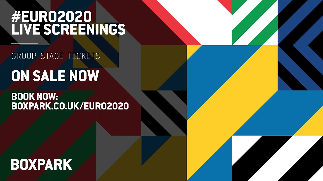 EURO 2020 at BOXPARK Trailer - YouTube