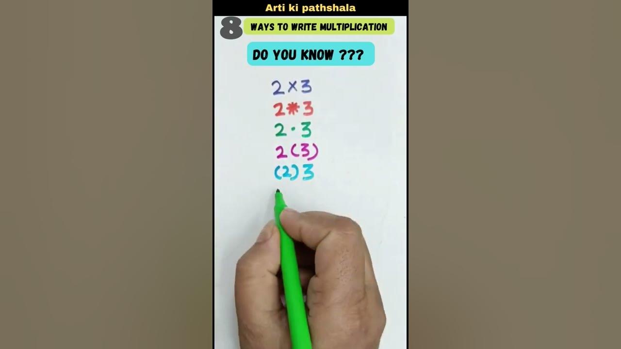 Do You Know 8 Ways To Write Multiplication 8 do-you-know-8-ways-to-write-multiplication-8