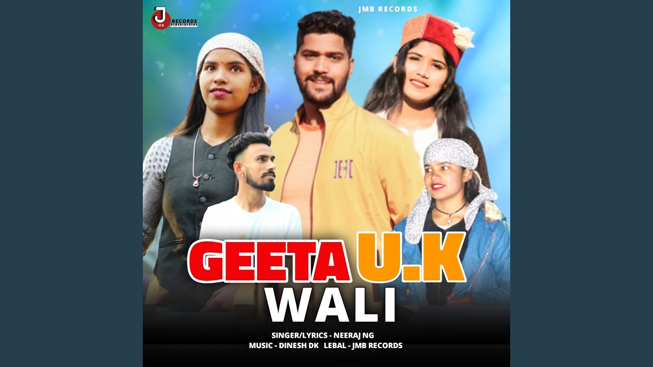 Geeta Uk Wali - YouTube