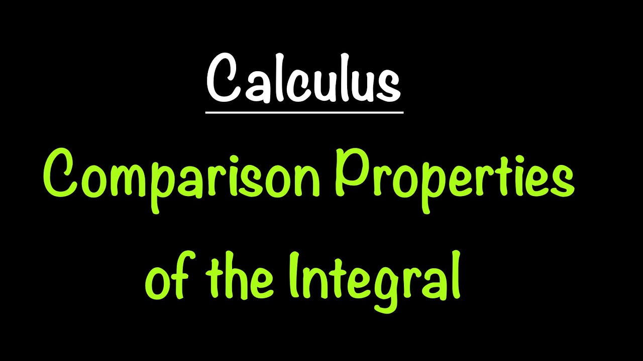 Comparison Properties of the Integral—Inequalities with Integrals ...