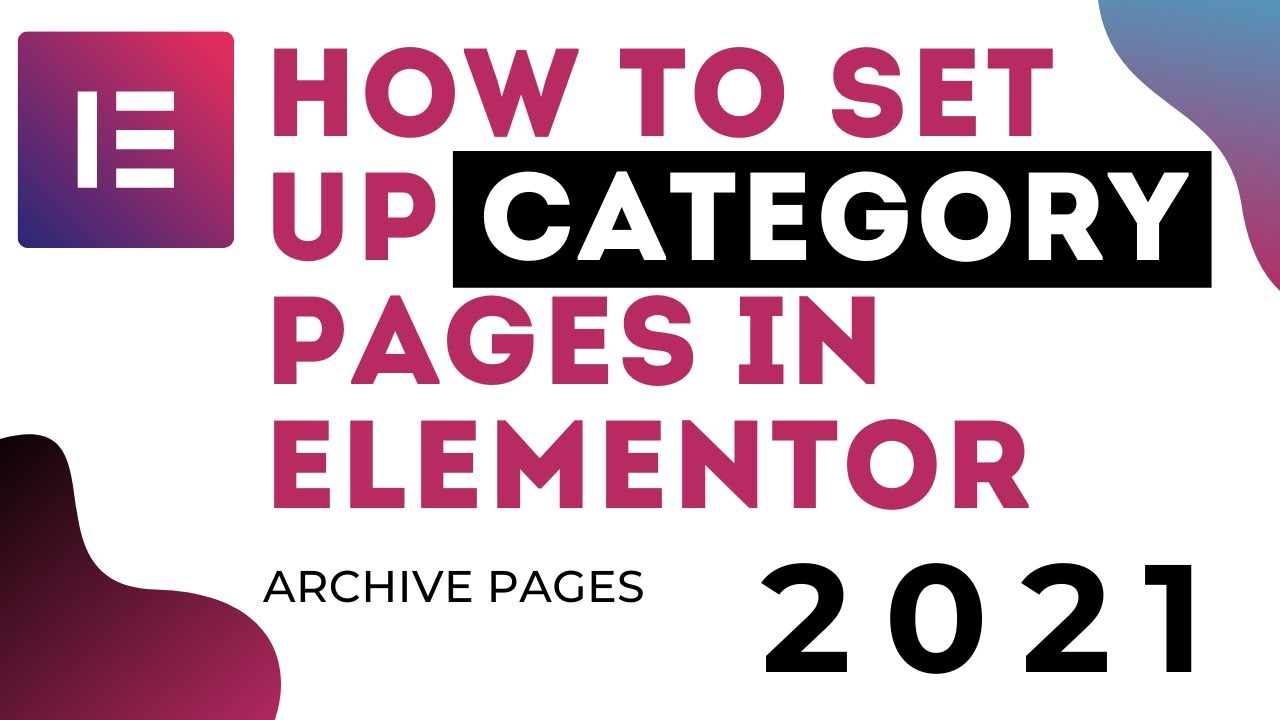 Creating Category Archive Pages Template In Elementor Pro 2021 YouTube Creating Category Archive Pages Template In Elementor Pro 2021 YouTube