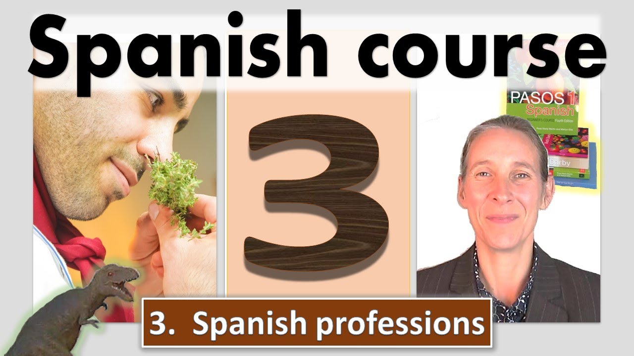 Professions in Spanish. Lesson 3. Pasos Spanish Course. - YouTube