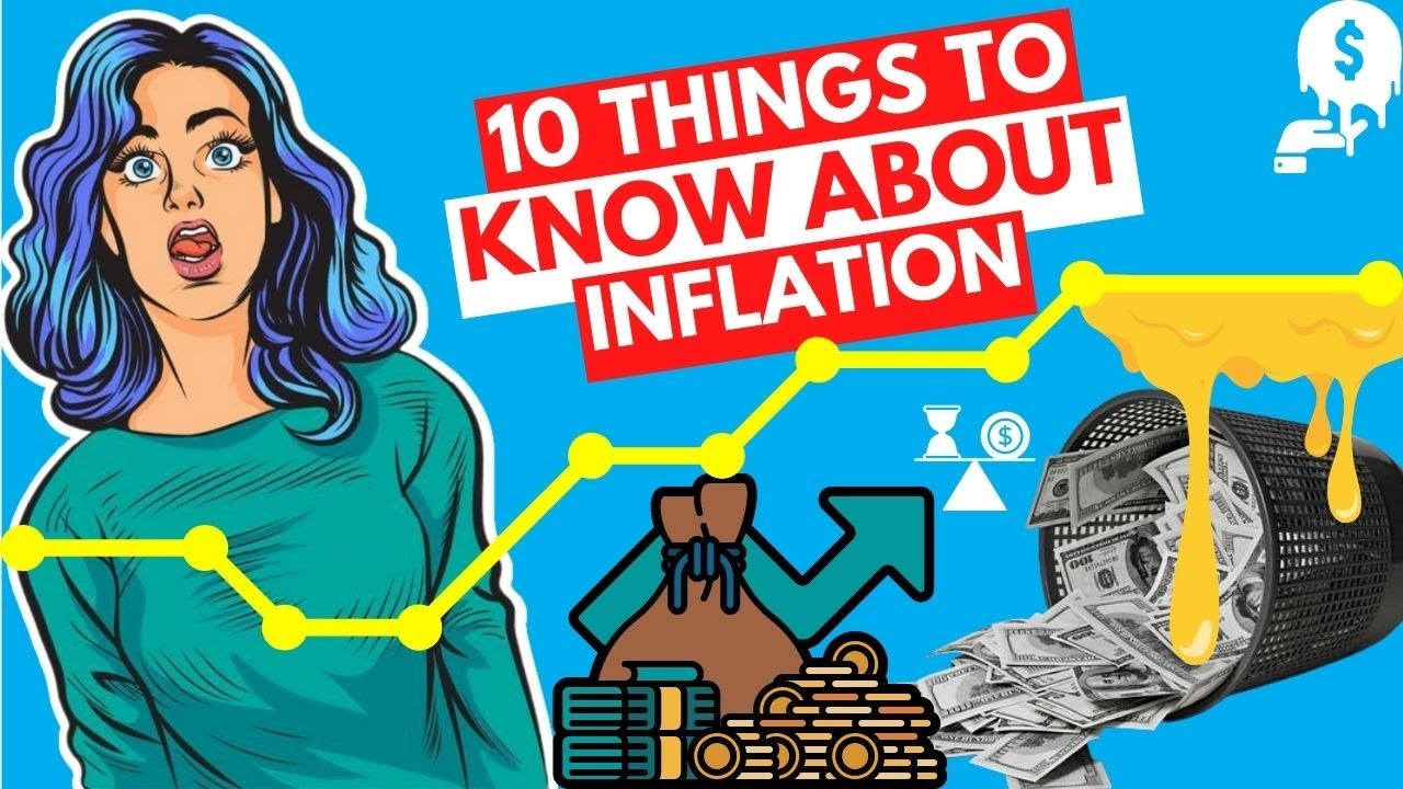 10 Things You Need to Know About Inflation - YouTube