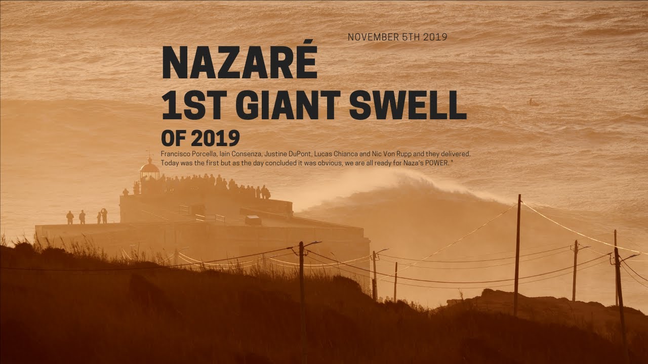 Giant Nazaré November 5th 2019 - YouTube